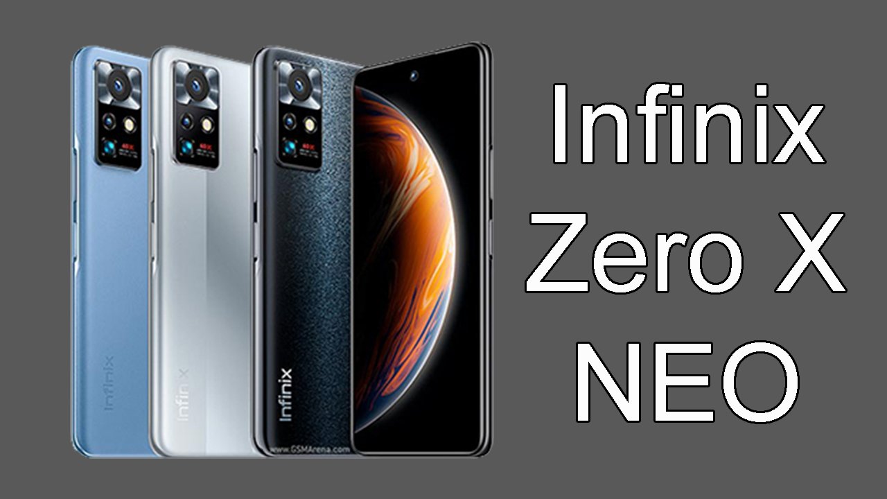 Infinix Zero X NEO Phone Price In Pakistan October 2021