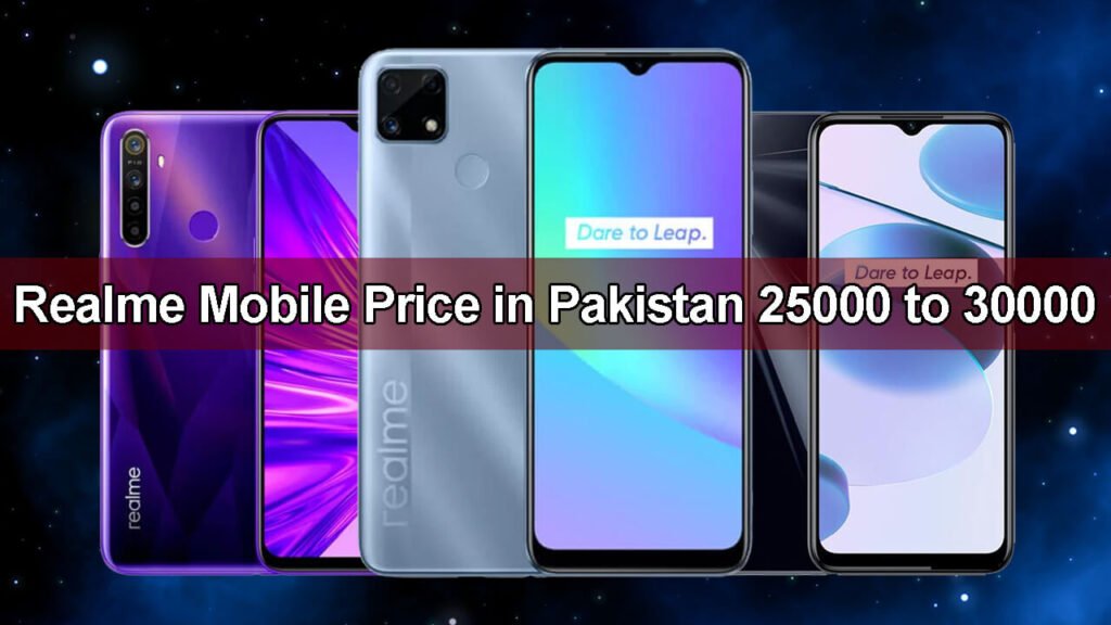 Realme Mobile Price In Pakistan 25000 To 30000 December 2025