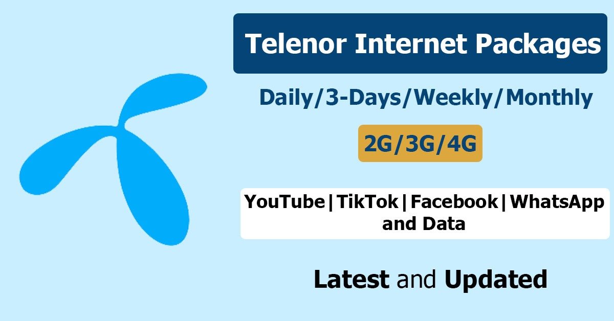 Telenor Internet Packages 2022 - Daily, Weekly And Monthly
